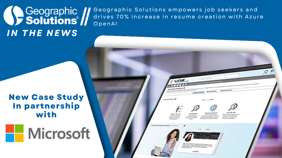 Newsroom | Geographic Solutions Partners with Microsoft to Releas